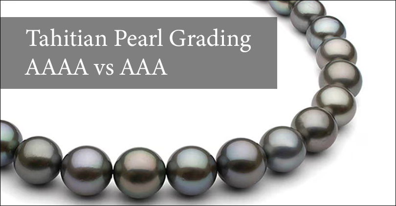 AAAA Vs AAA: How Pearl Grading Scales Works?