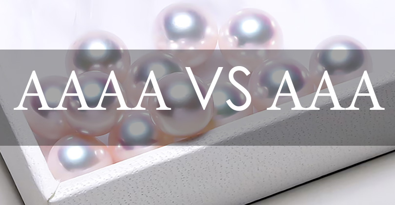 AAAA Vs AAA: How Pearl Grading Scales Works?